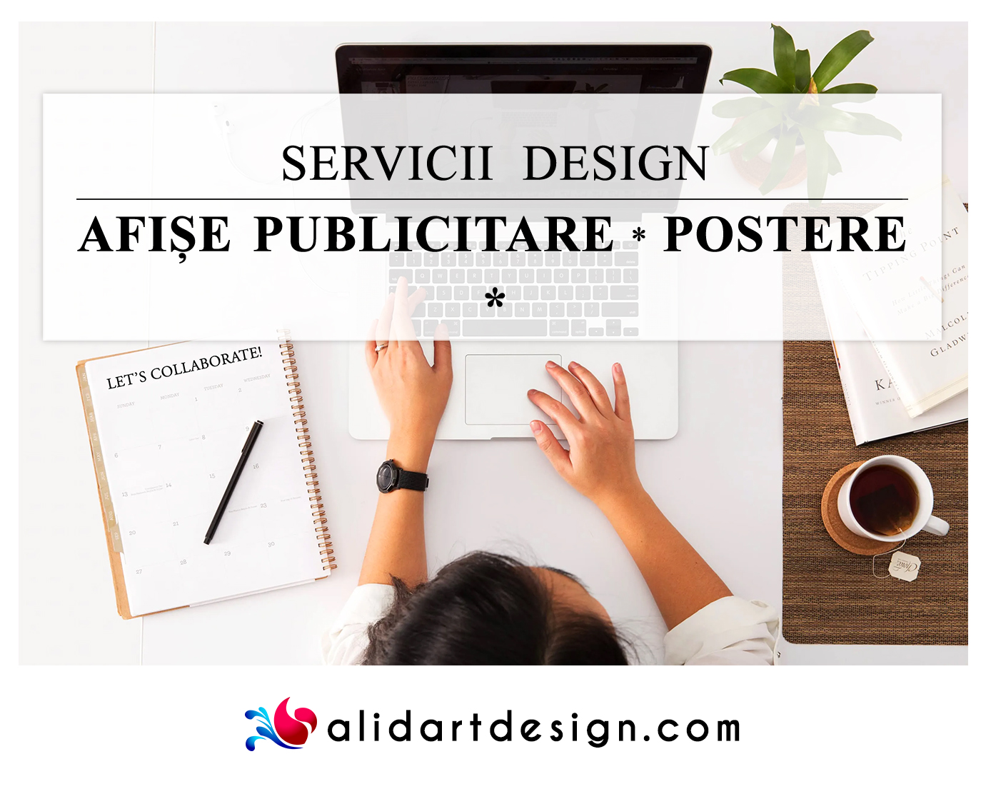 Afișe publicitare / Postere – AlidArt Design